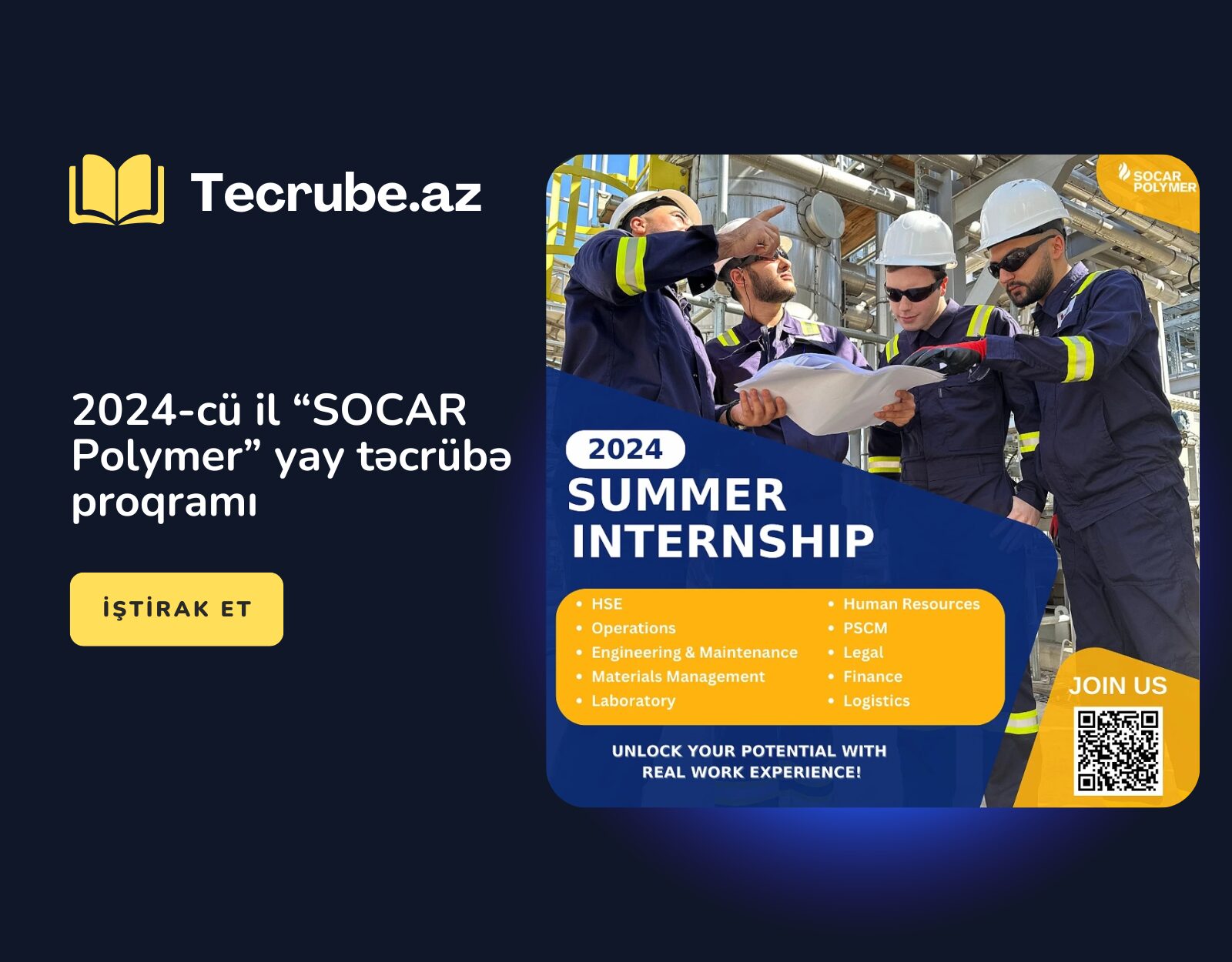 2024-cü il “SOCAR Polymer” yay təcrübə proqramı - Təcrübə.az