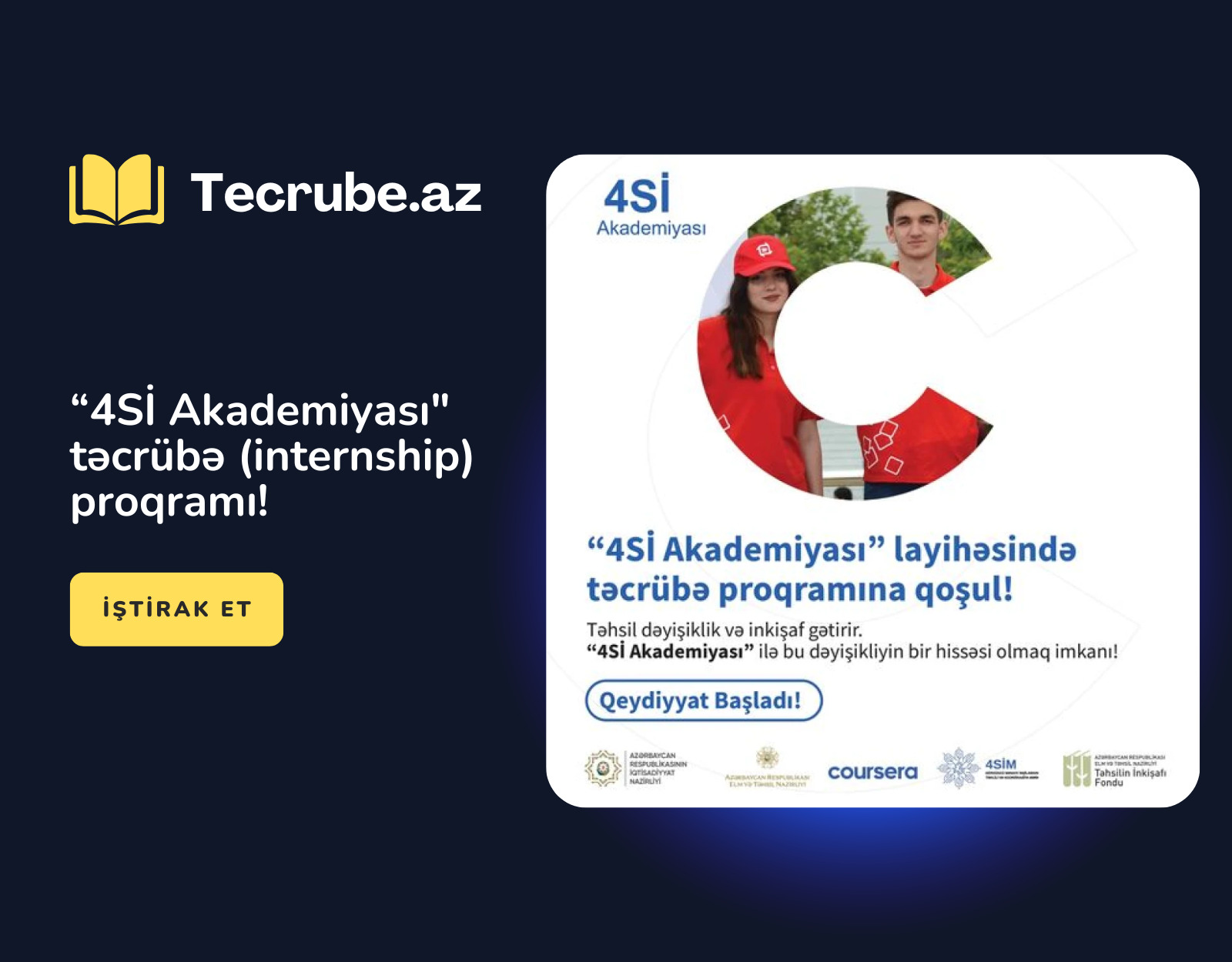 “4Sİ Akademiyası" təcrübə (internship) proqramı! - Təcrübə.az