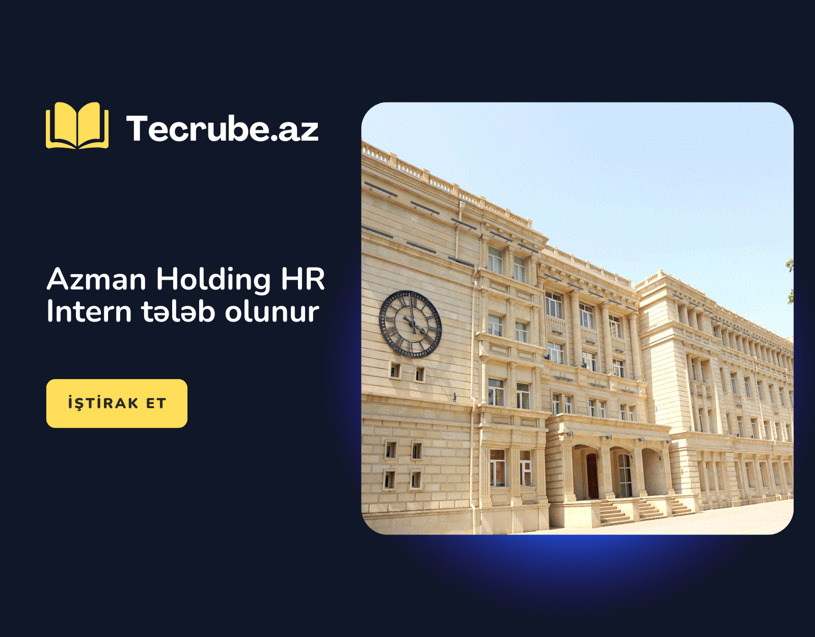 Azman Holding HR Intern tələb olunur - Təcrübə.az