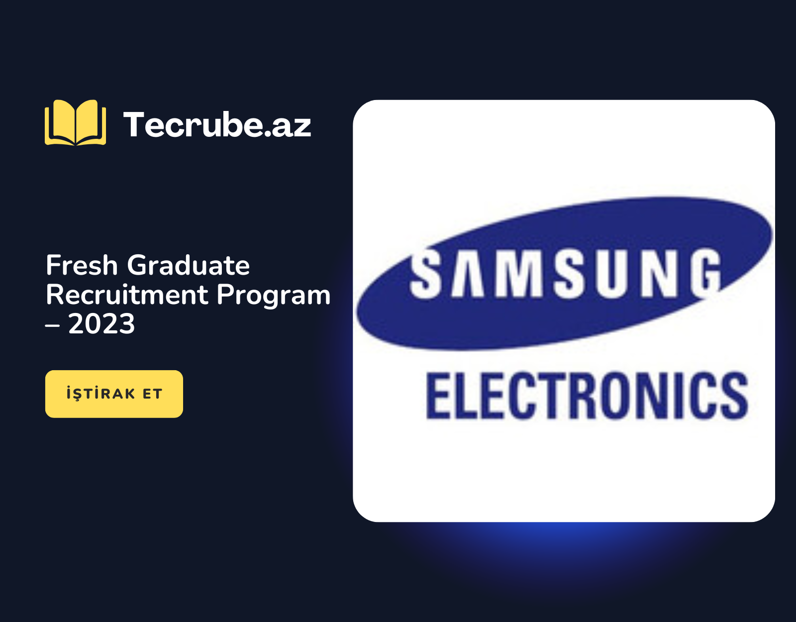 Fresh Graduate Recruitment Program – 2023 - Təcrübə.az