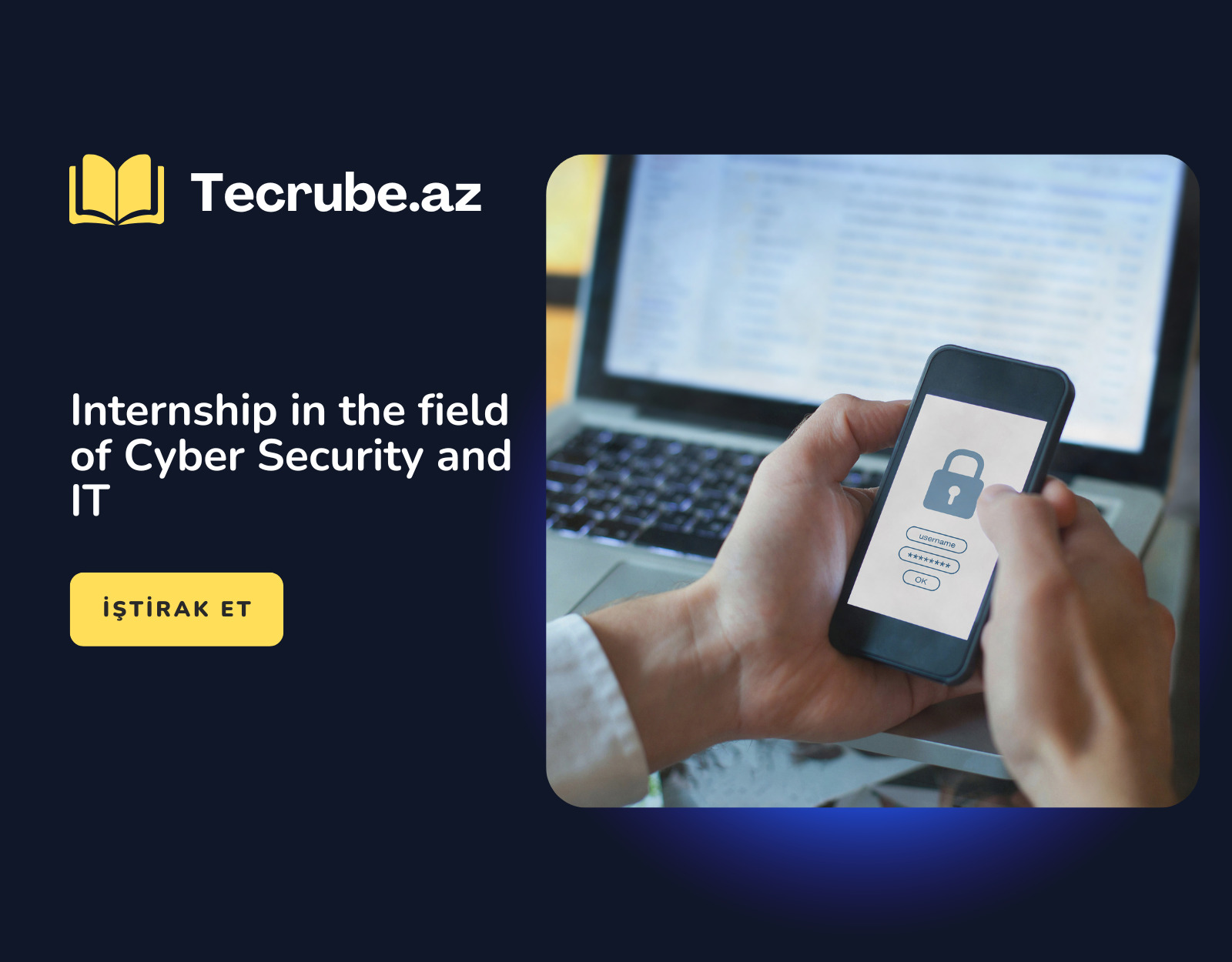 Internship in the field of Cyber Security and IT - Təcrübə.az