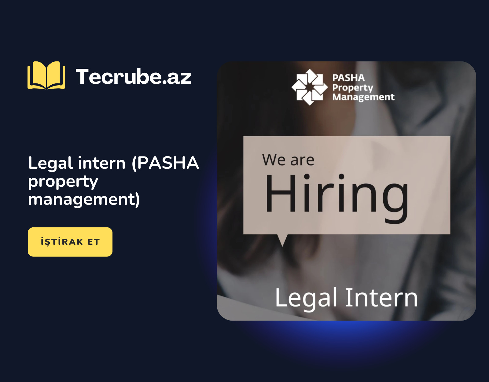 Legal intern (PASHA property management) - Təcrübə.az