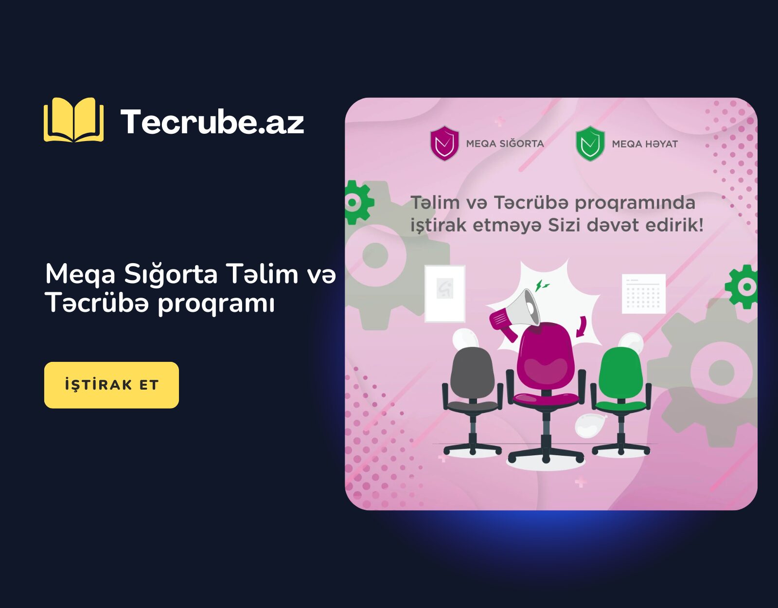 Meqa Sığorta Təlim və Təcrübə proqramı - Təcrübə.az