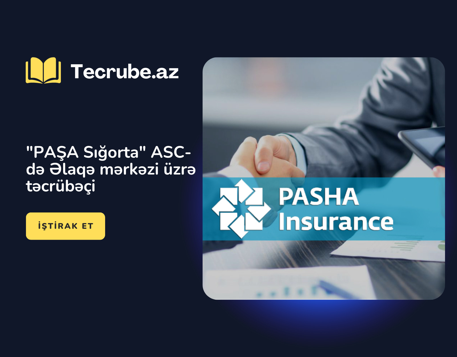 "PAŞA Sığorta" ASC-də Əlaqə mərkəzi üzrə təcrübəçi - Təcrübə.az